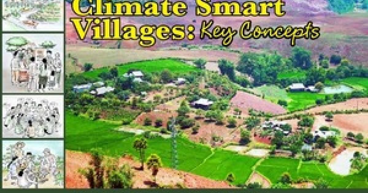 Climate Smart Villages: Key Concepts
